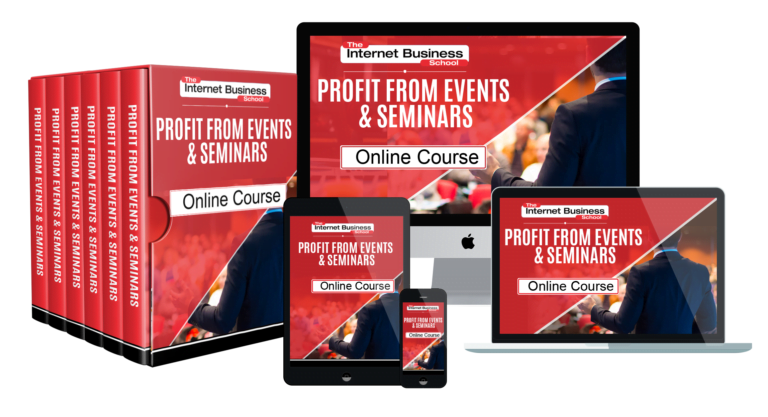 Profit From Events & Seminars | Internet Business School